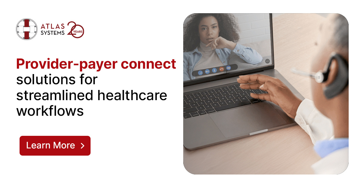 Provider Payer Connect Software Solutions - Atlas Systems